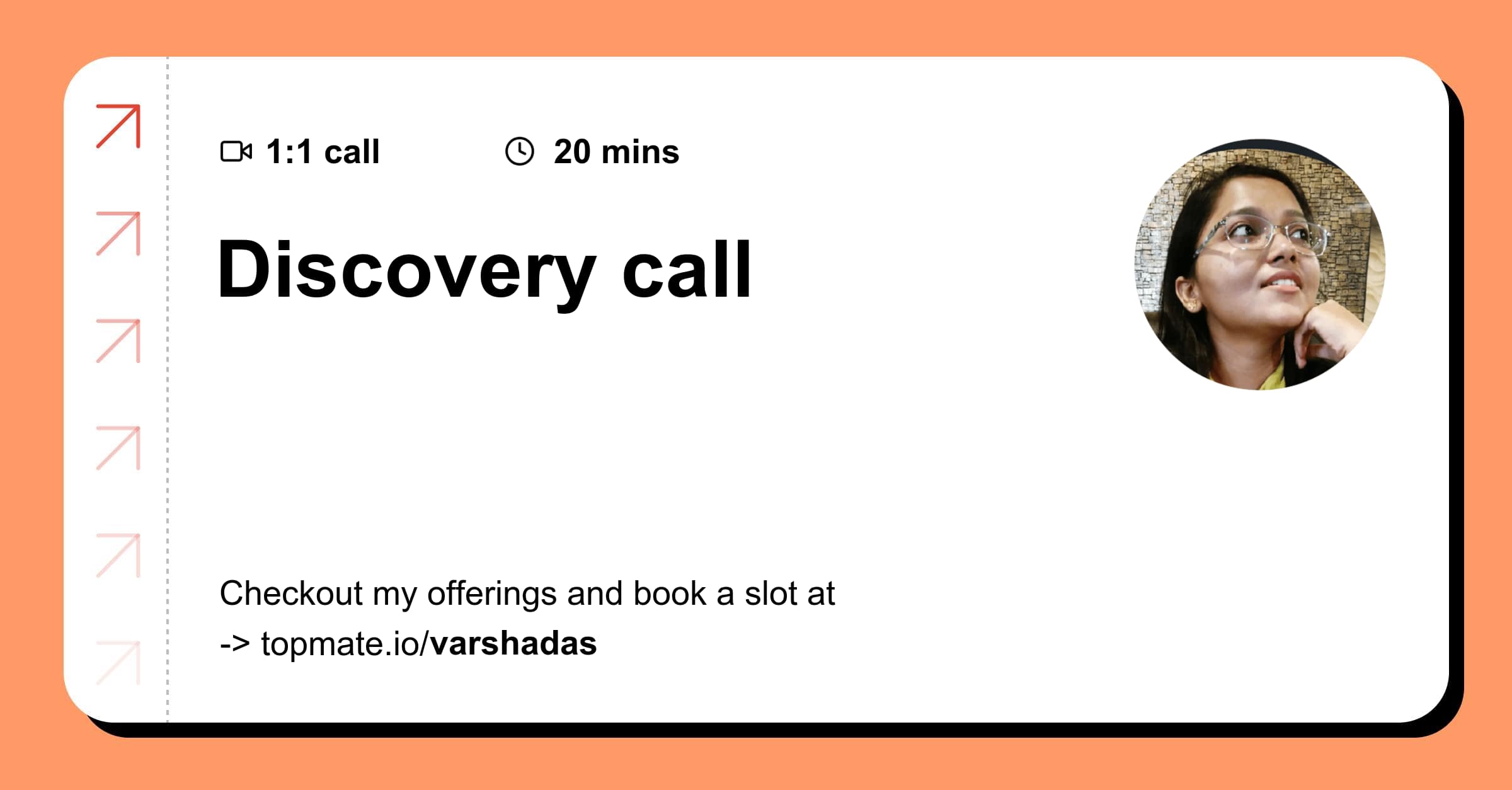 Discovery call with Varsha Das